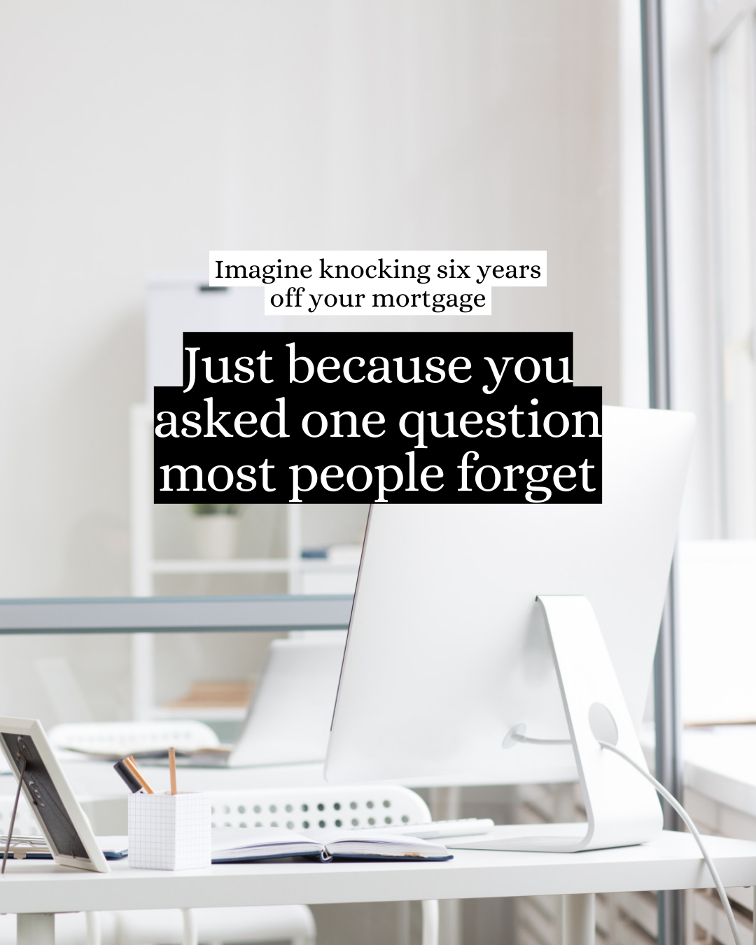 One simple question that could save you thousands (and no one’s talking ...